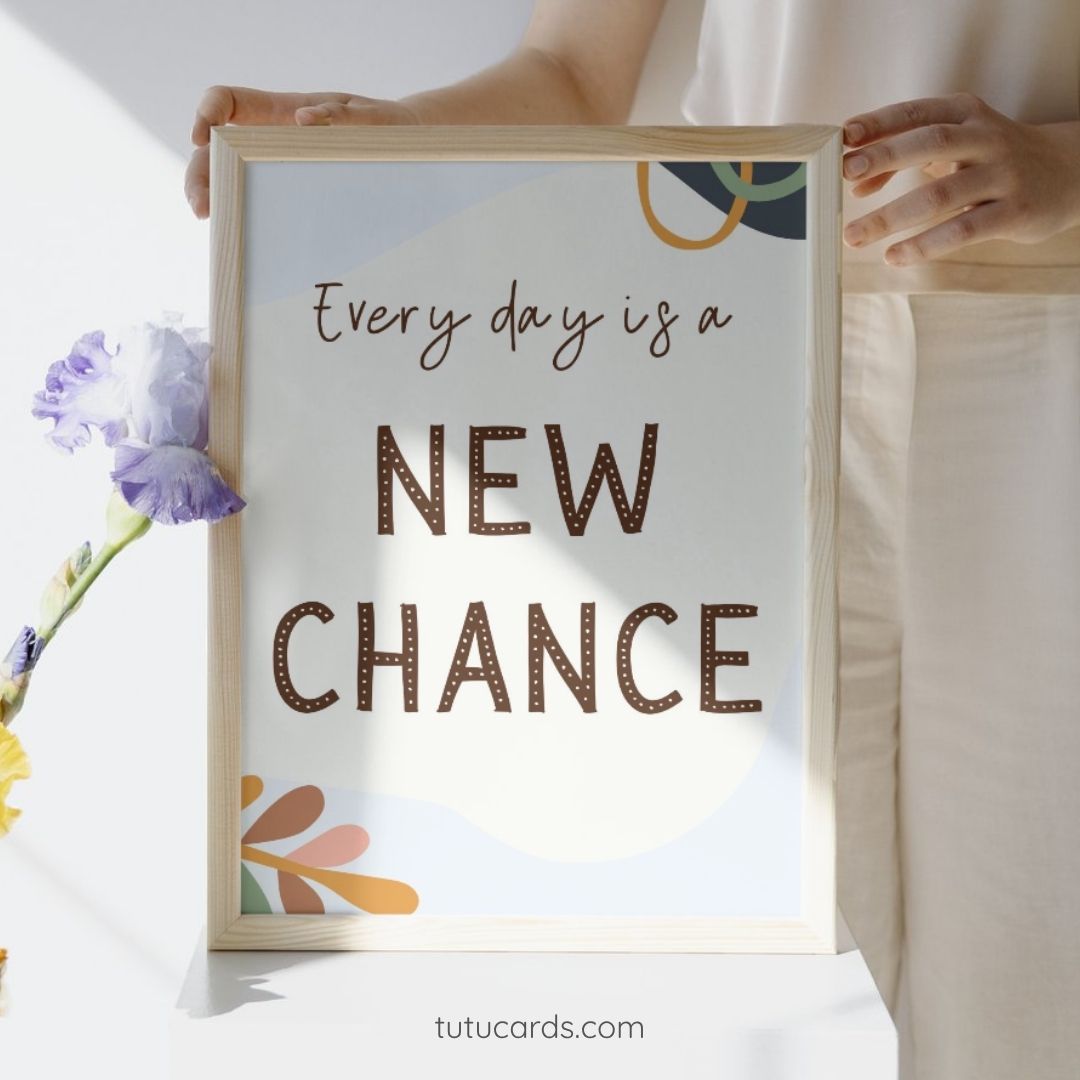 Every Day Is a New Chance — Boho Minimalist Growth Mindset Poster ...