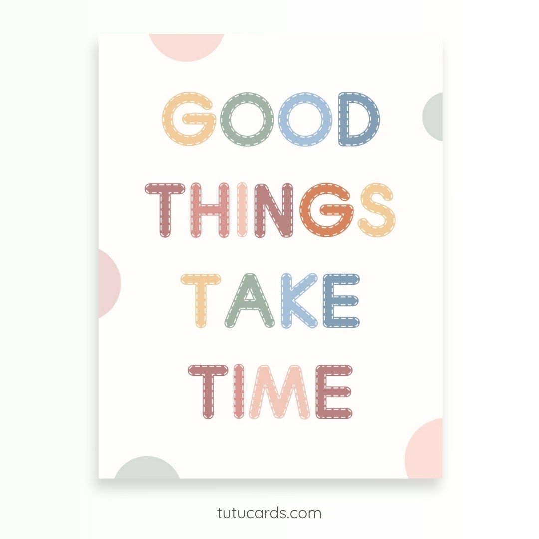 Good Things Take Time — Pastel Growth Mindset Poster for Kids, Gentle ...